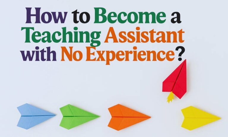 Requirements to Be a Teaching Assistant (UK 2025) | Unified Course